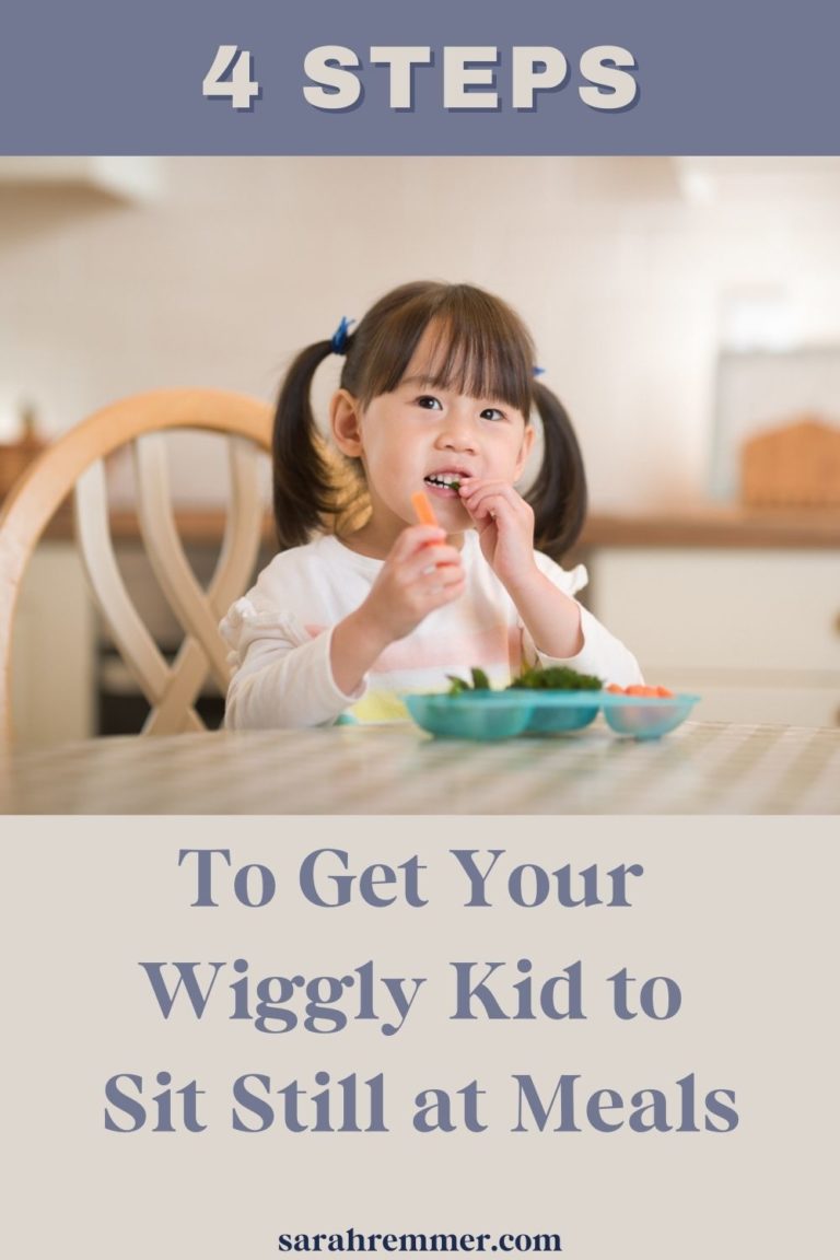 4 Steps to Get Your Wiggly Child to Sit Still at Meals