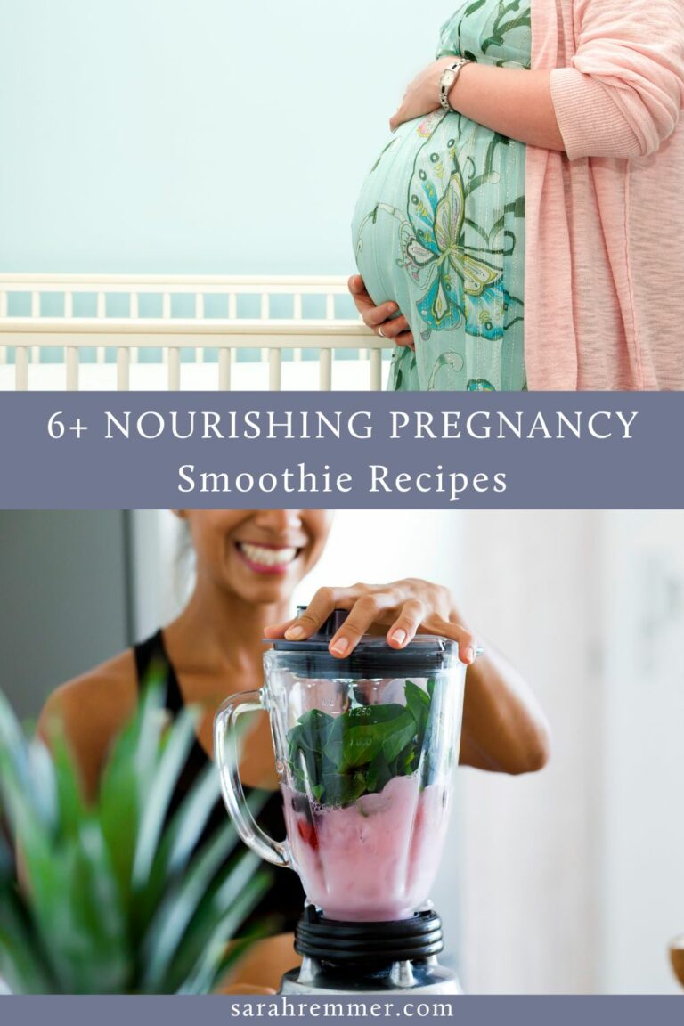 6+ Nourishing Pregnancy Smoothie Recipes | Sarah Remmer
