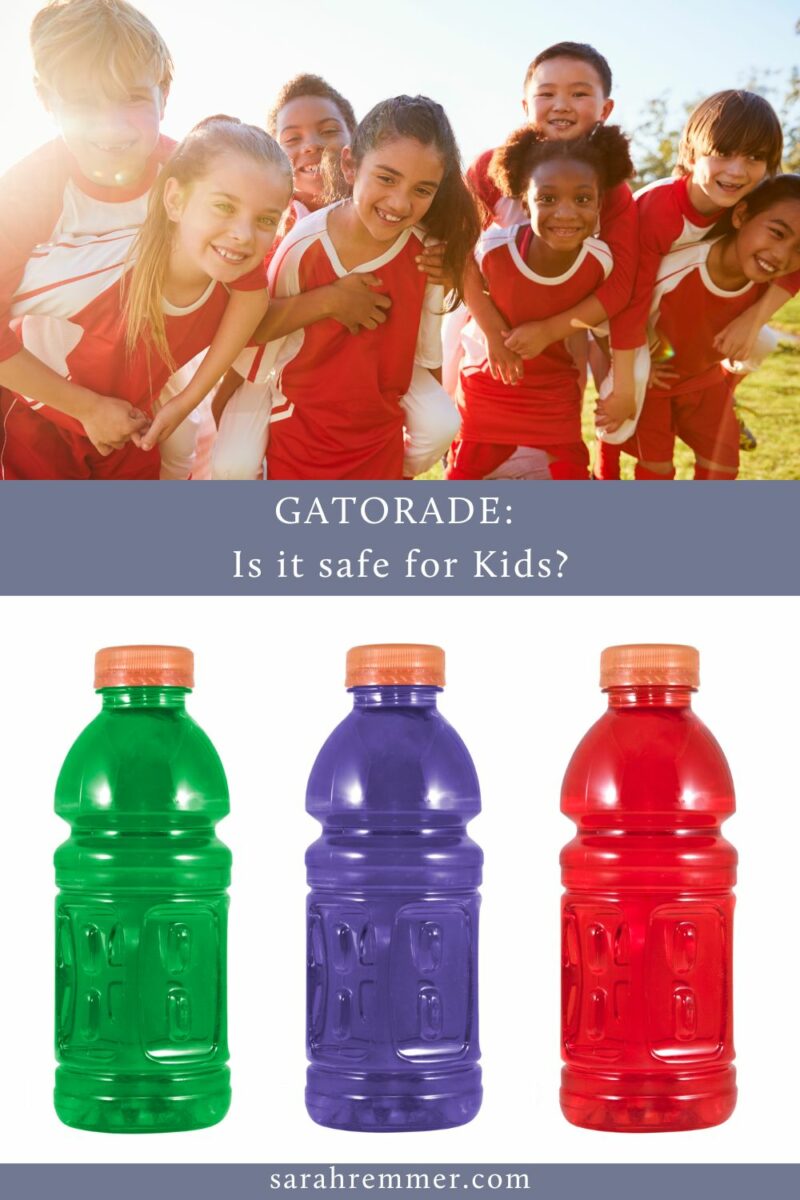Gatorade: Is it Safe for Kids? - Sarah Remmer, RD